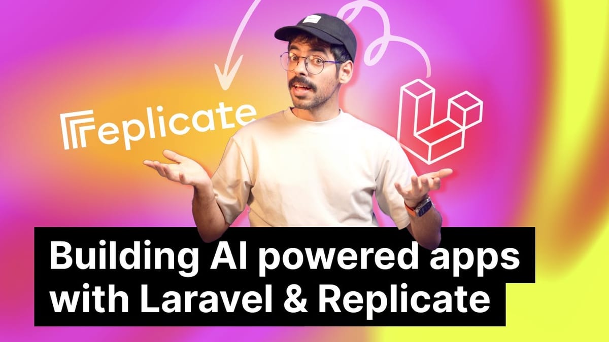 Building AI powered apps with Laravel & Replicate Building AI powered apps with Laravel & Replicate